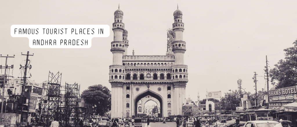 Famous Tourist Places in Andhra Pradesh - Travel Tricky
